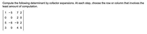 Solved Compute The Following Determinant By Cofactor