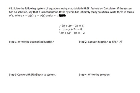 Solved 2 ﻿solve The Following System Of Equations Using
