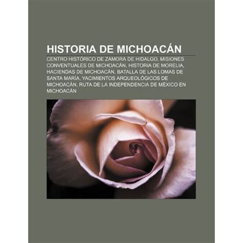 Libro Historia De Michoac N Centro Hist Rico De Zamora De Hidalgo