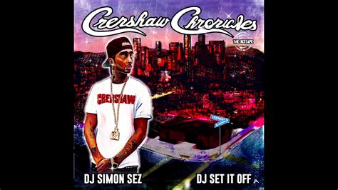 Nipsey Hussle Crenshaw Chronicles The Mixtape Youtube Music Nipsey Hussle Crenshaw Chronicles The Mixtape Youtube Music