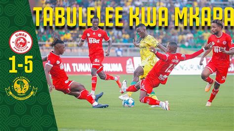 HIGHLIGHTS SIMBA 1 5 YANGA UTAMU WA USHINDI HUU HAPA MWANANCHI