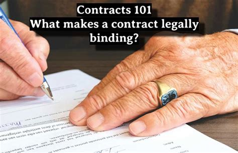 Contracts 101 What Makes A Contract Legally Binding