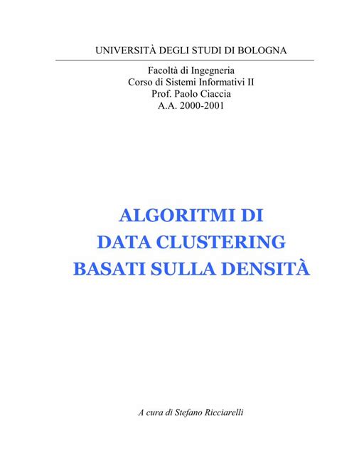 Pdf Algoritmi Di Data Clustering Basati Sulla Densitàweb Tiscali It Ricciarelli Clustering