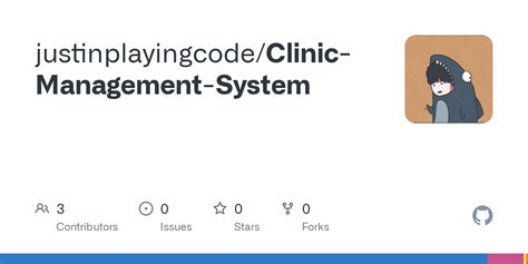 GitHub Justinplayingcode Clinic Management System