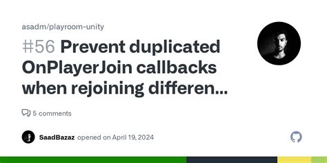 Prevent Duplicated Onplayerjoin Callbacks When Rejoining Different