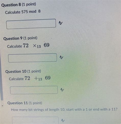 Solved Question 8 1 Point Calculate 575 Mod 8 Question 9