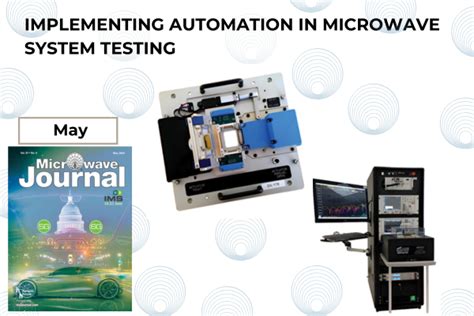 Implementing Automation In Microwave System Testing Microwave Journal
