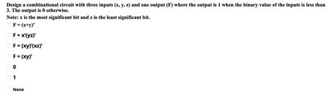 solved refer to the answer which option design a combinational