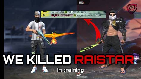Killed Raistar Twice In Training With Proof Malayalam 84bit Gaming