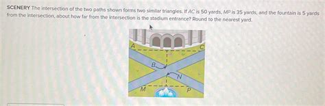 Solved Scenery The Intersection Of The Two Paths Shown Forms Two