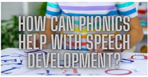 How Can Phonics Help With Speech Development Mr Gregs English Cloud