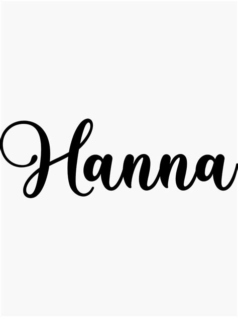 Hanna Name Handwritten Calligraphy Sticker For Sale By Yelenastore