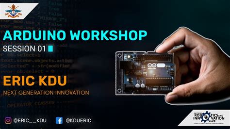 Arduino Workshop Session 1 Youtube
