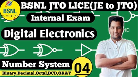 Class 04 Digital Electronics Number System BSNL JTO LICE Classes