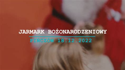 Jarmark Bo Onarodzeniowy W Filmowym Skr Cie Pi Czowskie Samorz Dowe Centrum Kultury