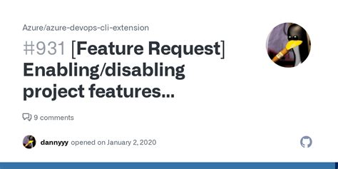 Feature Request Enablingdisabling Project Features Extensions · Issue 931 · Azureazure