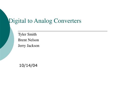 Ppt Digital To Analog Converters Powerpoint Presentation Free