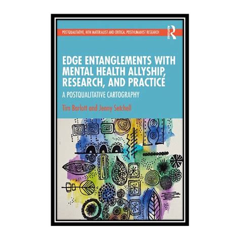 قیمت و خرید کتاب Edge Entanglements With Mental Health Allyship