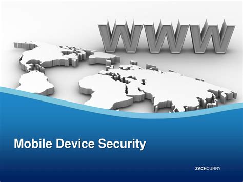 Ppt Mobile Device Security Powerpoint Presentation Free Download