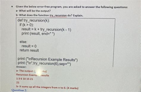 Solved Given The Below Error Free Program You Are Asked Chegg