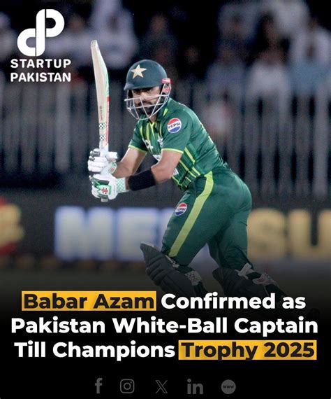 Startup Pakistan On Linkedin Pcb Babarazam Captaincy Fitness