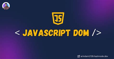 Mastering Javascript Dom Arindam Majumder