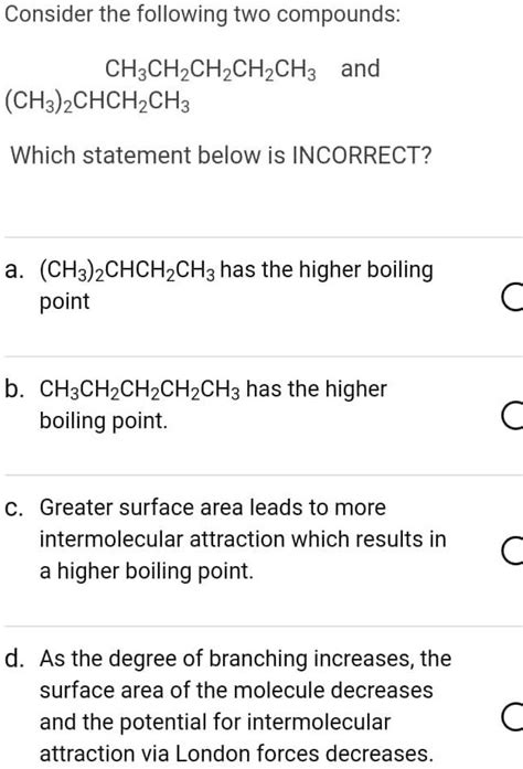 solved consider the following two compounds ch3ch2ch2ch2ch3 and ch3