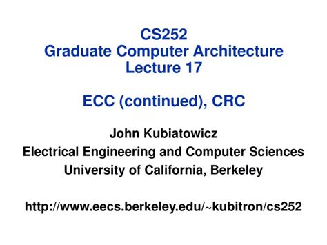 Ppt Cs252 Graduate Computer Architecture Lecture 17 Ecc Continued Crc Powerpoint