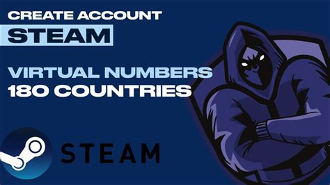 How To Create A STEAM Account Phone Number For Creating Steam Account
