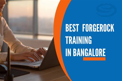 Best Forgerock Training In Bangalore Forgerock Training Course