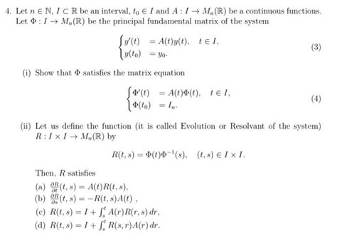 4 Let N∈ni⊂r Be An Interval T0∈i And Ai→mnr Be