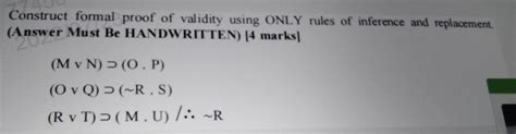 solved construct formal proof of validity using only rules