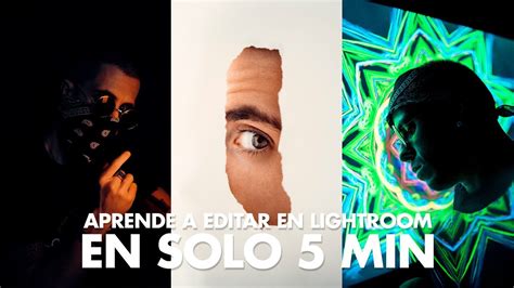 🔥aprende A Editar Fotos En Lightroom De Forma Profesional FÁcil Y Muy