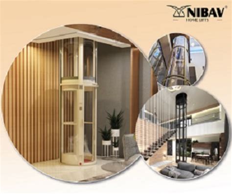 Nibav Lifts Introduced Ultimate Benefits Of Installing A Home Lifts