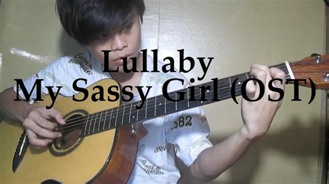 Lullaby My Sassy Girl Ost Fingerstyle Youtube