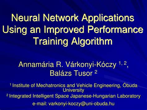 Ppt Neural Network Applications Using An Improved Performance Training Algorithm Powerpoint
