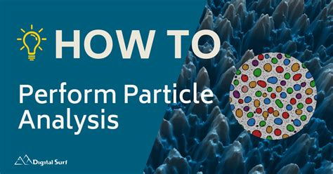 Perform Particle Analysis On Microscopy Images Digital Surf