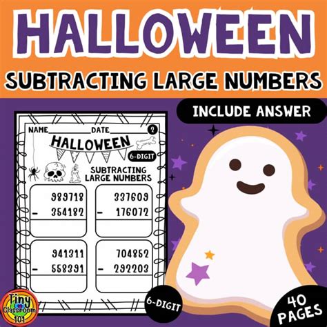 Halloween Math Worksheets Subtracting Large Numbers 6 Digit Subtraction