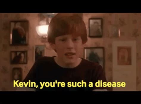 Home Alone Kevin You Re Such A Disease Find Share On Giphy