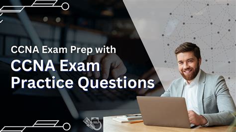 Ccna Exam Prep With Ccna Exam Practice Questions By Goldy Goldy Jun