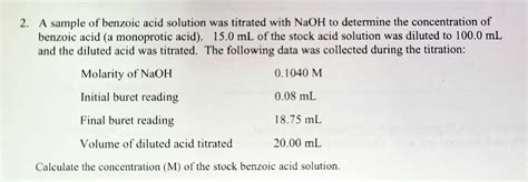 Solved 2 A Sample Of Benzoic Acid Solution Was Titrated