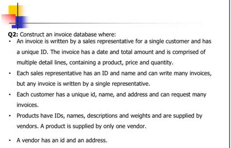 Solved Q2 Construct An Invoice Database Where • An Invoice