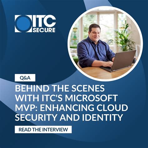 Itc Secure On Linkedin Microsoft Cloudsecurity Iam Mvp Mspartner