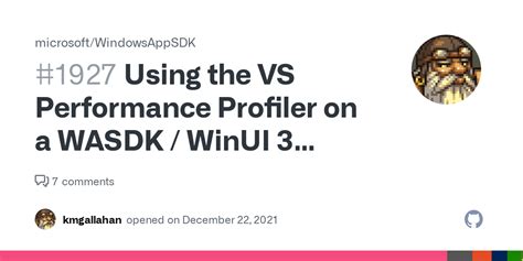 Using The Vs Performance Profiler On A Wasdk Winui 3 Packaged Desktop
