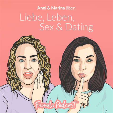 202 Was für s Verlieben wichtig ist Female Podcast