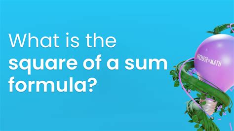 What Is The Square Of A Sum Formula