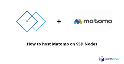 how to host matomo on ssd nodes server serveravatar