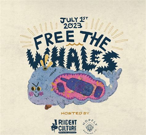 Free The Whales Beer Fest Whale On Wheels The Whale A Craft
