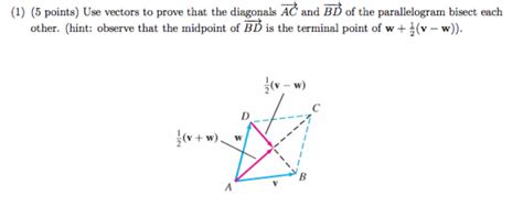 solved use vectors to prove that the diagonals ac vector and