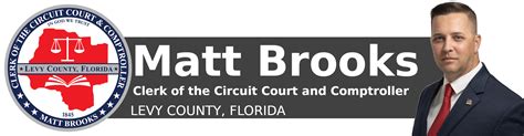 Duties And Responsibilities Levy County Clerk Of Courts And Comptroller